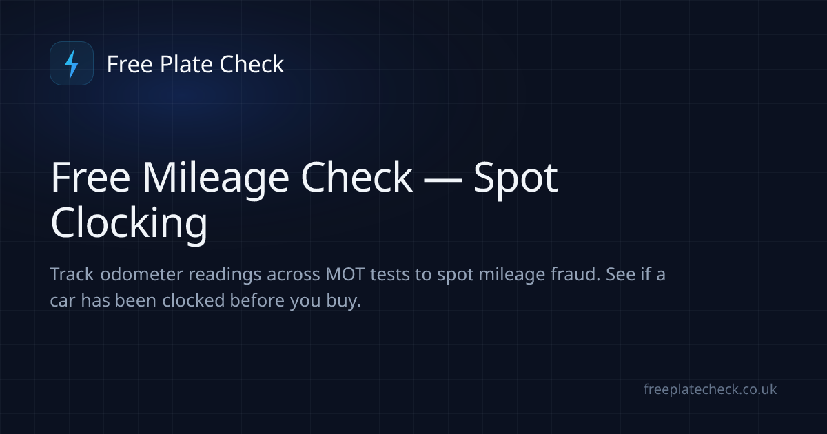 Free Mileage Check — Spot Clocking | Free Plate Check